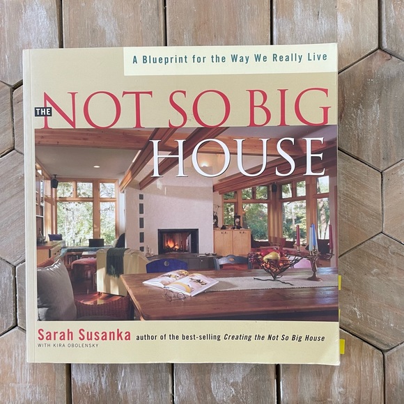Vintage | Accents | The Not So Big House By Sarah Susanka | Poshmark